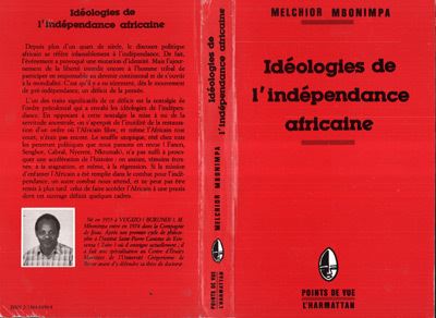 Idéologies de l'indépendance africaine - broché - Melchior Mbonimpa ...