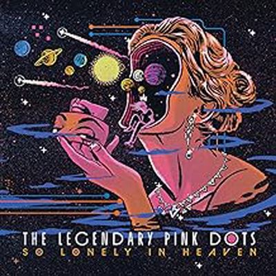 So Lonely In Heaven Limited Edition - Legendary Pink Dots - Vinyle album - Achat & prix | fnac