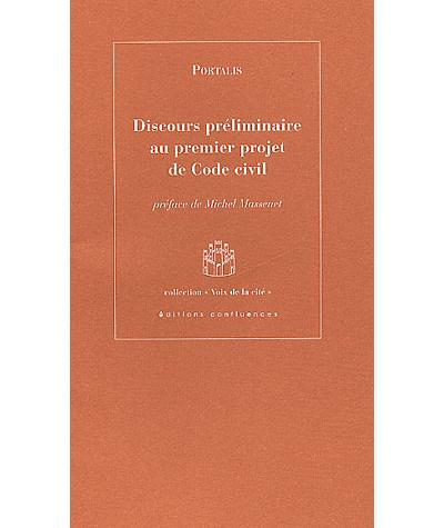 Discours préliminaire au premier projet de code civil - Jean Etienne Marie Portalis - Achat ...