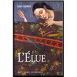 L'elue - broché - Lois Lowry, Bee Formentelli - Achat Livre | fnac