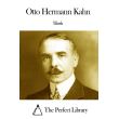 Works of Otto Hermann Kahn - ebook (ePub) - Otto Hermann Kahn - Achat ...