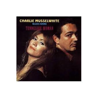 Tennessee woman - Charlie Musselwhite - CD album - Achat & prix | fnac