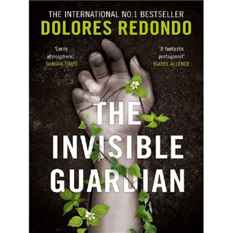 The invisible guardian The baztan trilogy, Book 1 - Poche - Dolores ...