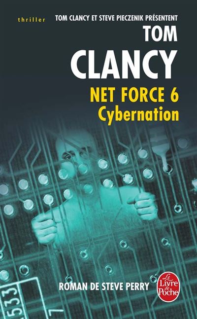 Net force - Cybernation - Net Force 6 - Tom Clancy - Poche - Achat ...