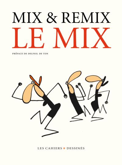 Le mix - broché - Mix & Remix - Achat Livre | fnac