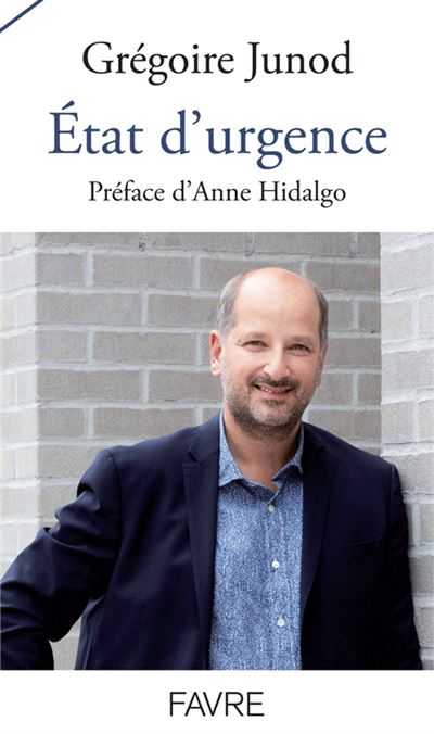 ETAT D'URGENCE - broché - Grégoire Junod - Achat Livre | fnac