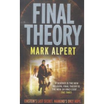 Final theory - Poche - Mark Alpert - Achat Livre ou ebook | fnac