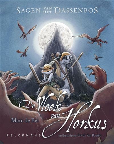 Sagen van het Dassenbos - Tome 1 - De vloek van Horkus - Marc de Bel ...