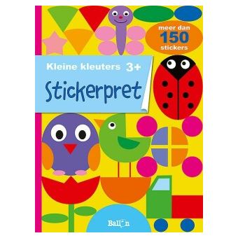 Kleine Kleuters - Tome 1 - Kleine kleuters: stickerpret 3+ - Inconnus ...