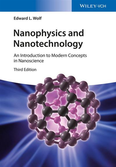 Nanophysics And Nanotechnology Book 3 An Introduction To Modern