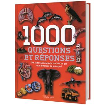 1000 questions et réponses - relié - Collectif - Achat Livre | fnac