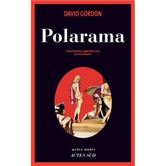 Polarama - broché - David Gordon, Laure Manceau - Achat Livre | fnac