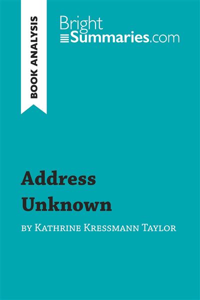 Address Unknown by Kathrine Kressmann Taylor (Book Analysis) Detailed ...