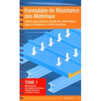 Formulaire de resistance de materiaux. poutres avec prise encompte des ...
