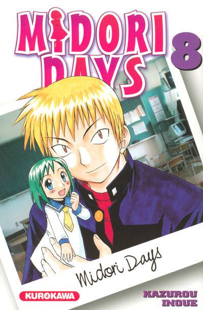 Midori days - Tome 8 Tome 8 - Midori days - Kazuro Inoue, Olivier Sart ...