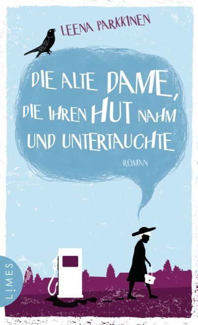Die alte Dame, die ihren Hut nahm und untertauchte Roman - ebook (ePub ...