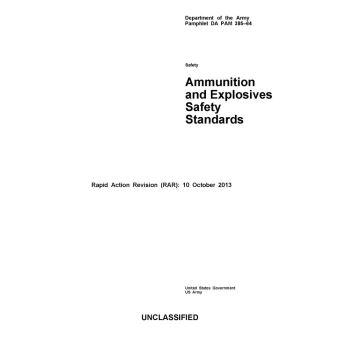 Department of the Army Pamphlet DA PAM 385-64 Ammunition and Explosives ...