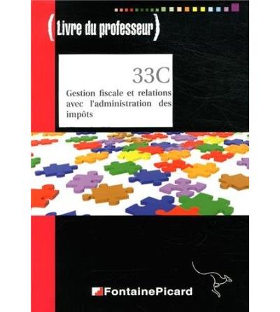 Gestion fiscale et relations avec l'administration des impôts, BTS CGO ...
