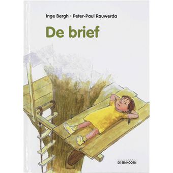 De brief - cartonné - Inge Bergh, Peter-Paul Rauwerda - Achat Livre | fnac