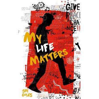 My Life Matters - broché - Jay Coles, Brigitte Hébert - Achat Livre ou ...