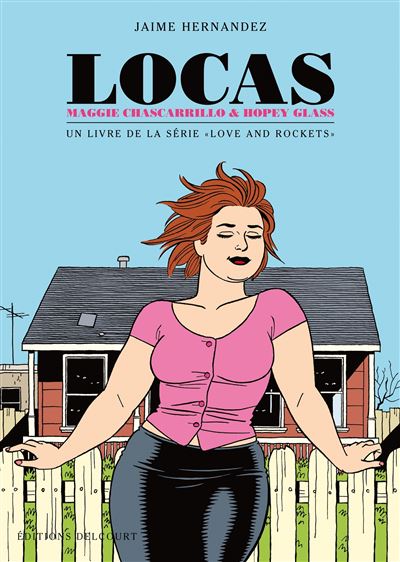 Love And Rockets - Locas - Maggie Chascarrillo and Hopey Glass - Jesus ...