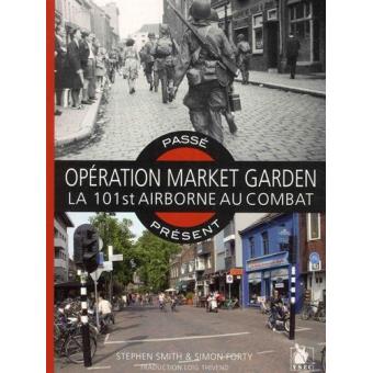 Operation Market Garden - broché - Stephen Smith - Achat Livre | fnac