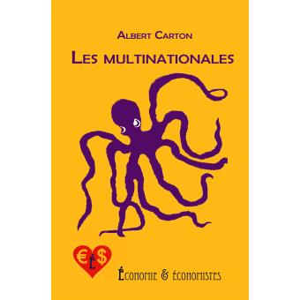 Les multinationales - broché - Albert Carton - Achat Livre | fnac