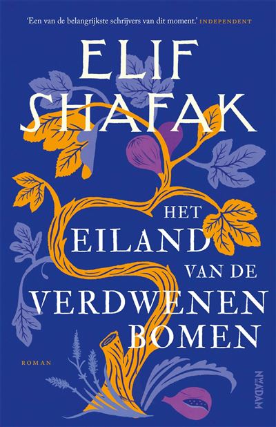 Het eiland van de verdwenen bomen - broché - Elif Shafak, Manon Smits ...