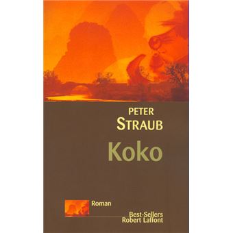 Koko - broché - Peter Straub, Bernard Ferry - Achat Livre | fnac