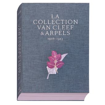 La collection Van Cleef & Arpels - version anglaise - Tome 1 - relié ...