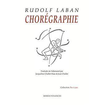 Chorégraphie - broché - Rudolf (Von) Laban - Achat Livre | fnac