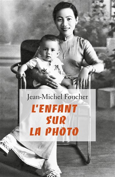 L'Enfant sur la photo - broché - Jean-Michel Foucher - Achat Livre ou ...