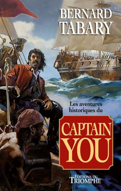 Captain You - broché - Bernard Tabary - Achat Livre | fnac