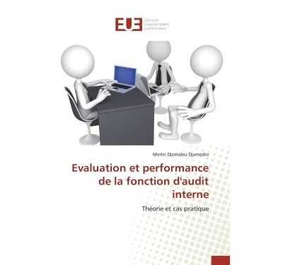 Evaluation et performance de la fonction d'audit interne - broché - Djumedio-M - Achat Livre | fnac