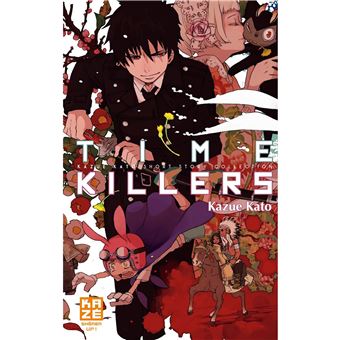 Time Killers - broché - Kazue Kato - Achat Livre ou ebook | fnac