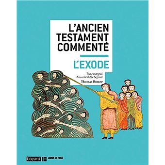 L'Exode L'Exode, Texte intégral Nouvelle Bible Segond - broché - Thomas ...