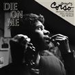 Die on Me - Vinilo Transparente - Gregory Corso - Disco | Fnac