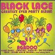 Agadoo greatest ever party - Black Lace - CD album - Achat & prix | fnac