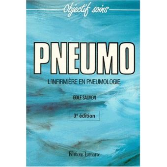 Pneumo l infirmiere en pneumologie 3 eme edition - Salmon - Achat Livre ...