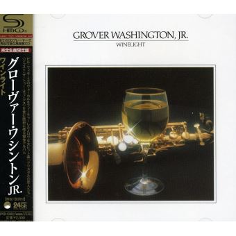 Winelight- SHM-CD/edition limitee - Grover Washington Jr. - CD album ...