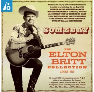Someday : The Elton Britt Collection 1933-55 - Elton Britt - CD album ...