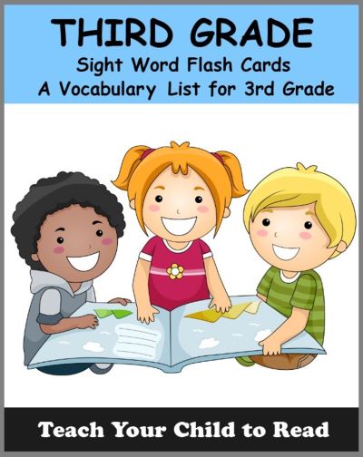 Teach Your Child to Read - A Vocabulary List for 3rd Graders - THIRD ...
