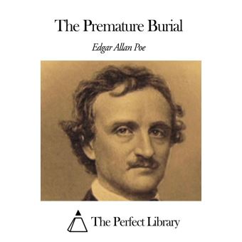 The Premature Burial - ebook (ePub) - Edgar Allan Poe - Achat ebook | fnac