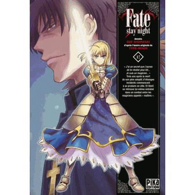Fate Stay Night - Tome 17 - Fate Stay Night - Dat Nishiwaki, Type-Moon ...