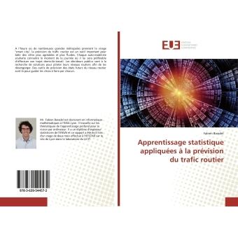 Apprentissage statistique appliquées à la prévision du trafic routier ...
