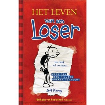 Het leven van een Loser - Tome 1 - Logboek van Bram Botermans - Jeff ...