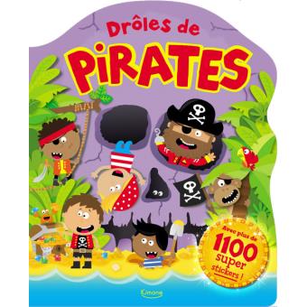 Droles de pirates (coll. mega stickers) Avec plus de 1.100 super ...