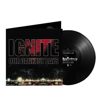 Our Darkest Days : Vinyle album en Ignite : tous les disques à la Fnac