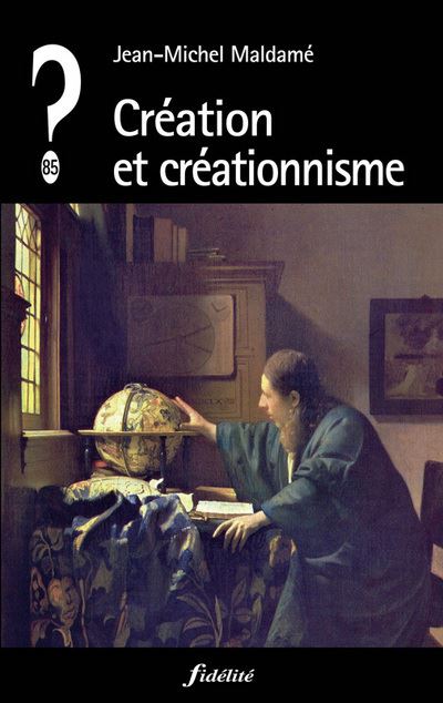 Création et créationnisme - broché - Jean-Michel Maldamé - Achat Livre ...