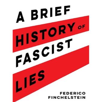 BRIEF HISTORY OF FASCIST LIES - Achat Livre ou ebook | fnac
